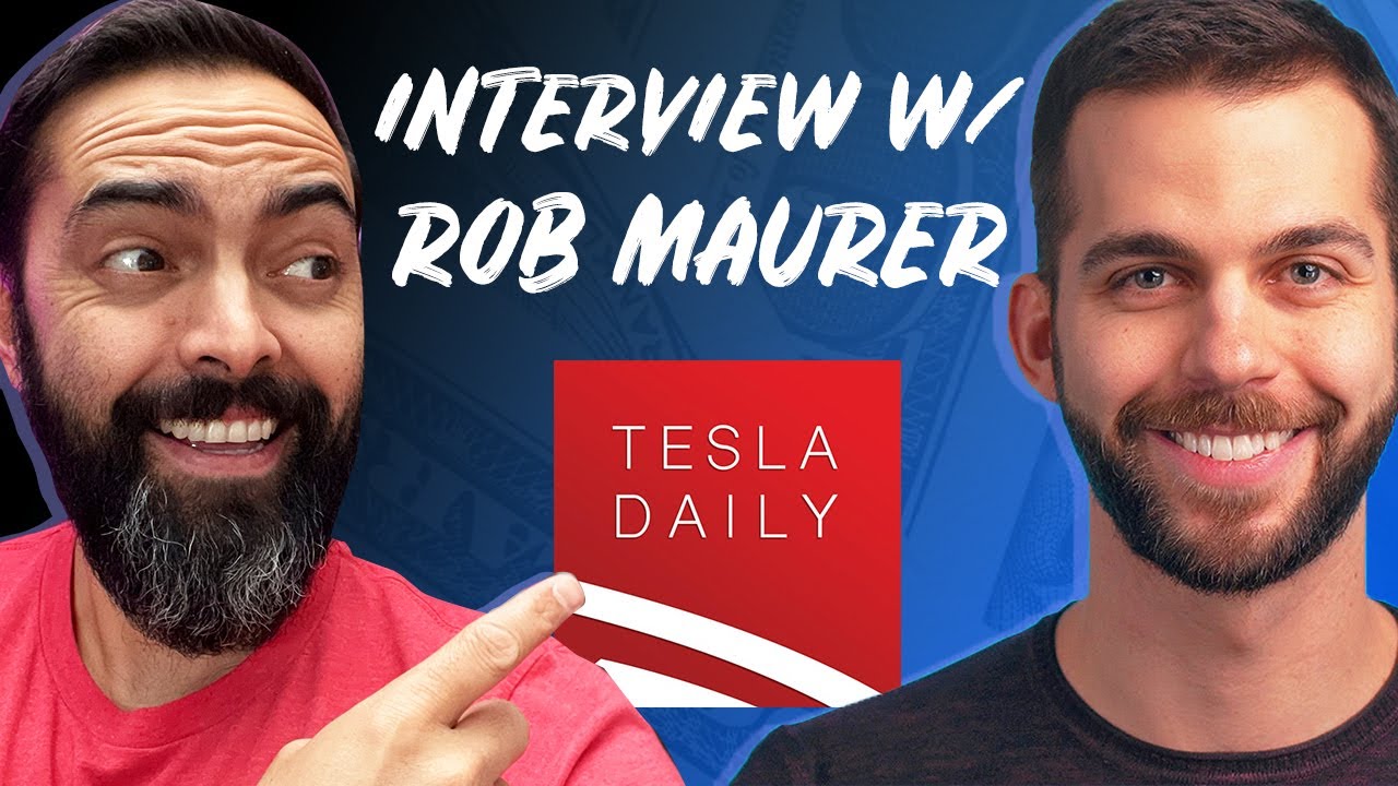 Inside the Business of Tesla Daily with Rob Maurer – Tips on Building a ...